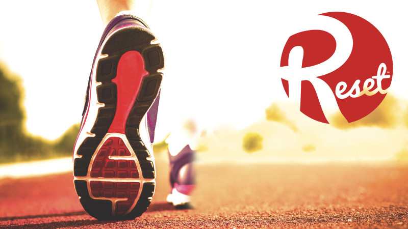 Ready. Set. RESET! Now's the Time to Commit to Changing Your Life