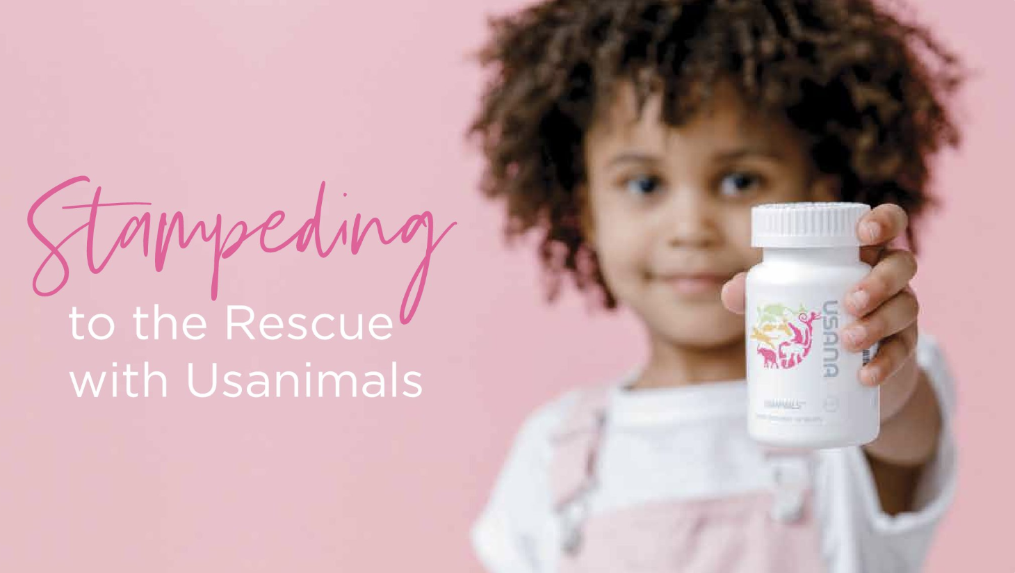 Stampeding to the Rescue with Usanimals - What's Up, USANA?